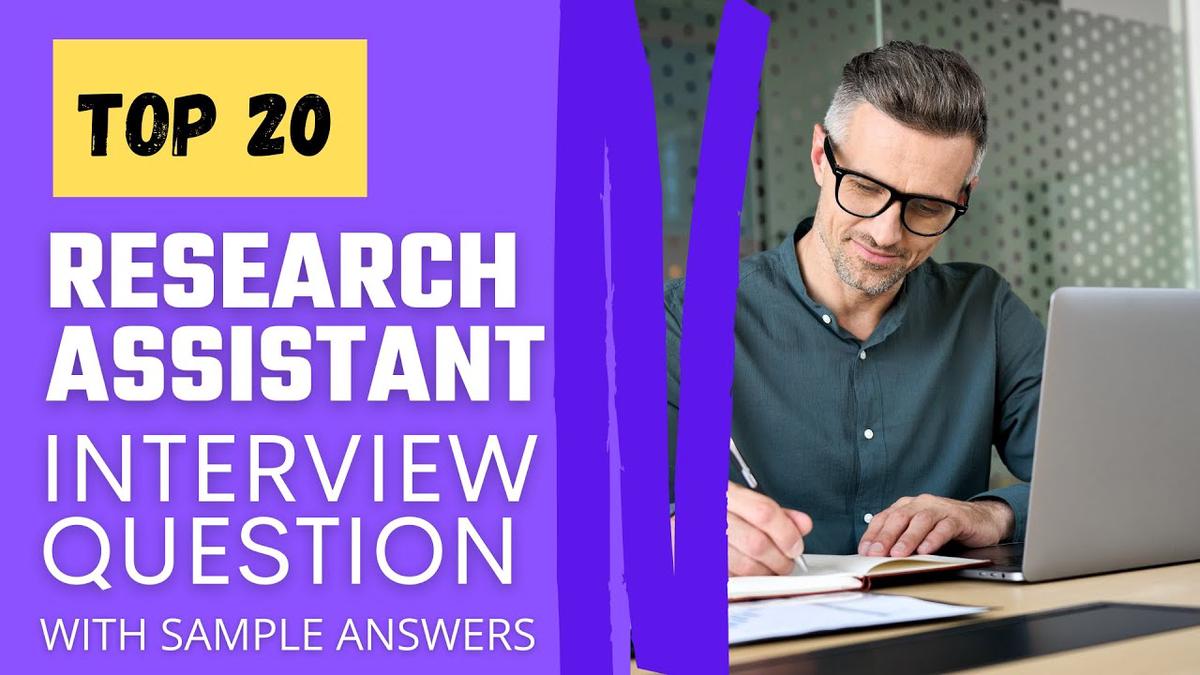 Top 20 Research Assistant Interview Questions And Answers For 2022 top-20-research-assistant-interview-questions-and-answers-for-2022