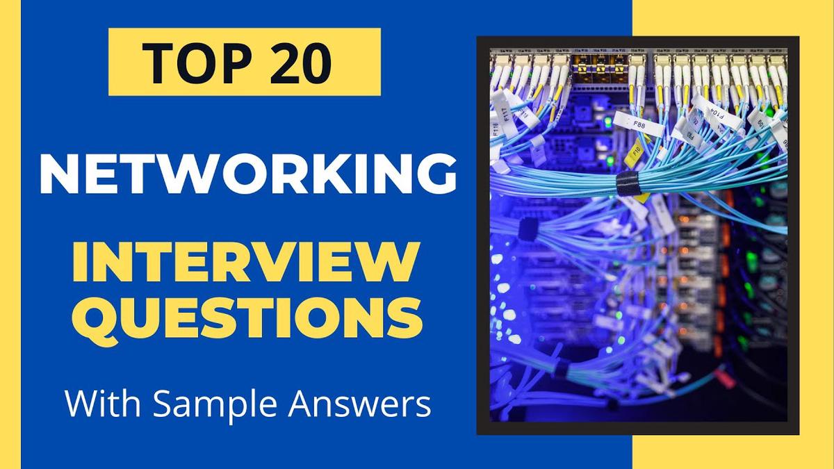 top-20-networking-interview-questions-and-answers-for-2022