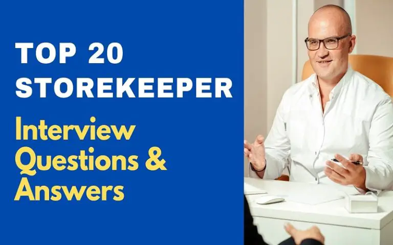 Top 20 Storekeeper Interview Questions and Answers for 2023 ...
