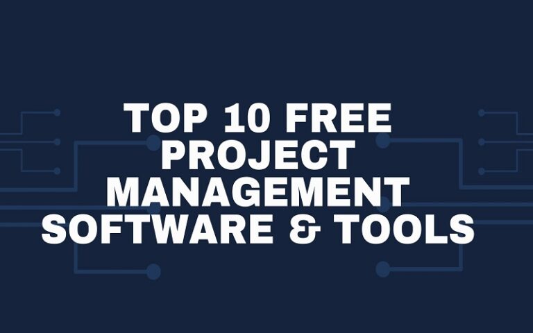 Top 10 Free Project Management Software & Tools in 2025 ...