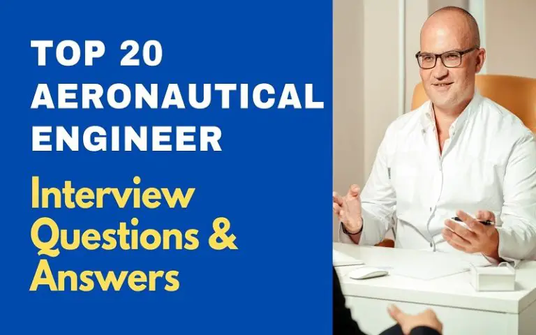 Top 20 Aeronautical Engineer Interview Questions & Answers 2024 | ProjectPractical.com