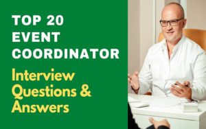 Top 20 Event Coordinator Interview Questions and Answers 2025 ...