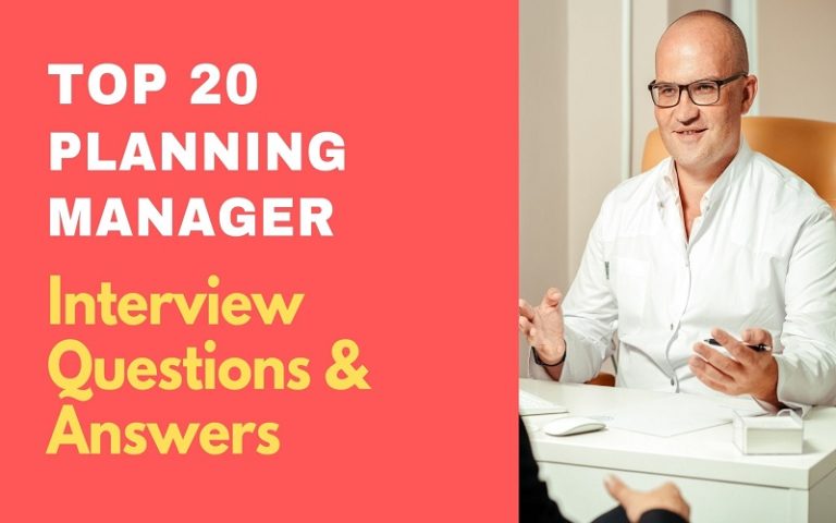 Top 20 Planning Manager Interview Questions and Answers 2025 ...