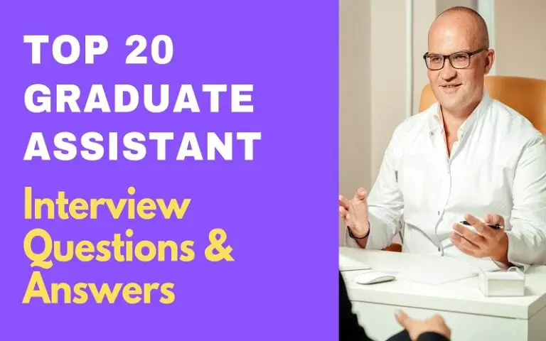 Top 20 Graduate Assistant Interview Questions and Answers in 2025 ...
