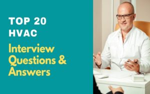 Top 20 HVAC Interview Questions and Answers in 2025 | ProjectPractical.com