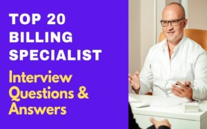 Top 20 Billing Specialist Interview Questions & Answers 2025 ...