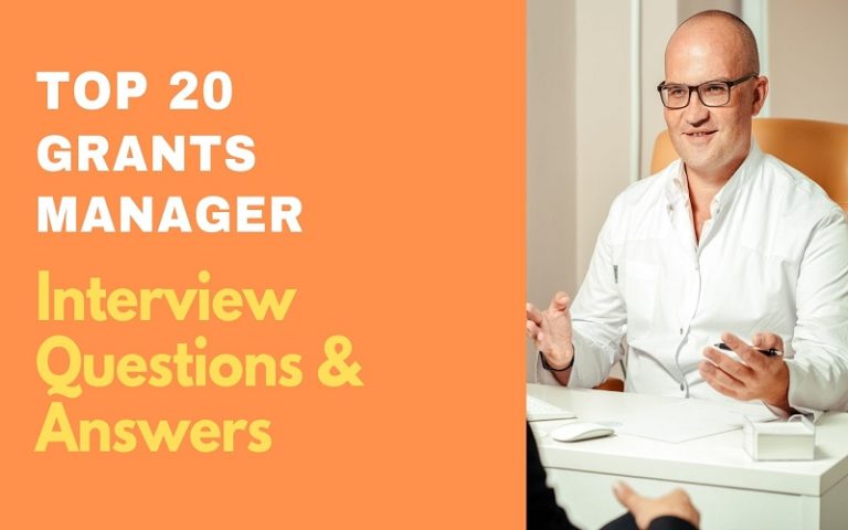 Top 20 Grants Manager Interview Questions & Answers 2025 ...