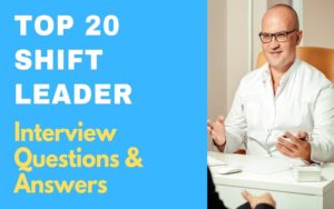 Top 25 Shift Leader Interview Questions and Answers 2025 ...
