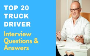 Top 20 Truck Driver Interview Questions & Answers in 2025 ...