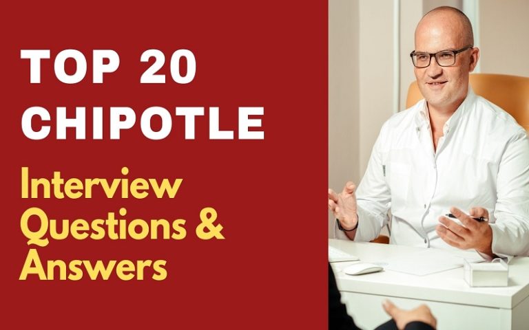 Top 20 Chipotle Interview Questions and Answers 2024 | ProjectPractical.com