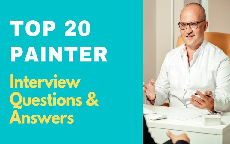 Top 20 Painter Interview Questions and Answers in 2024 ...