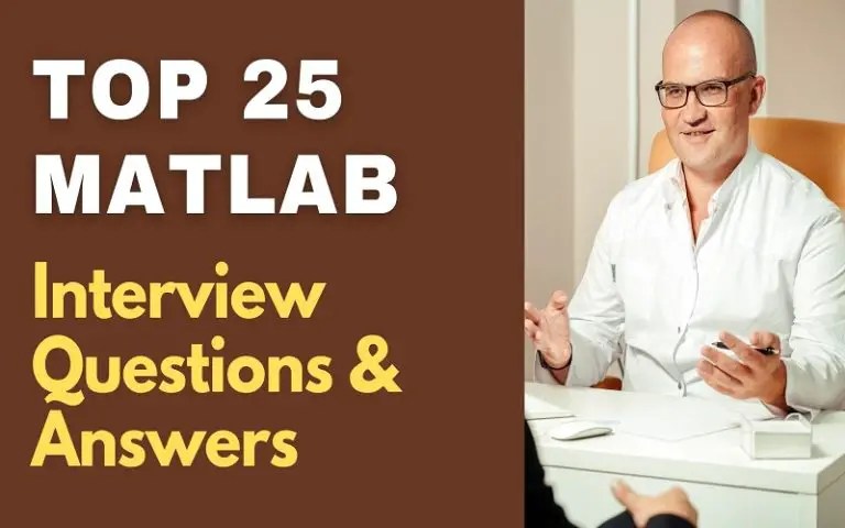 Top 25 MATLAB Interview Questions and Answers 2024 | ProjectPractical.com