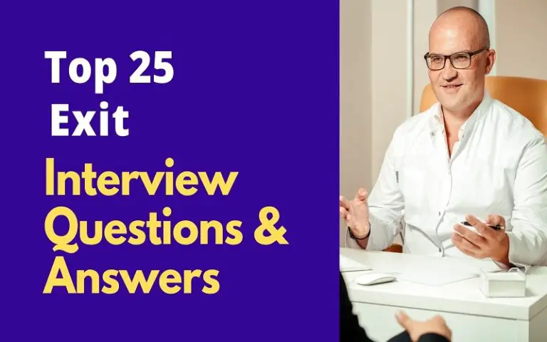 Top 25 Exit Interview Questions and Answers in 2023 – ProjectPractical