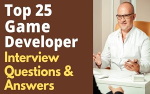 Top 25 Game Developer Interview Questions and Answers in 2025 ...