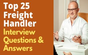 Top 25 Freight Handler Interview Questions and Answers in 2025 ...