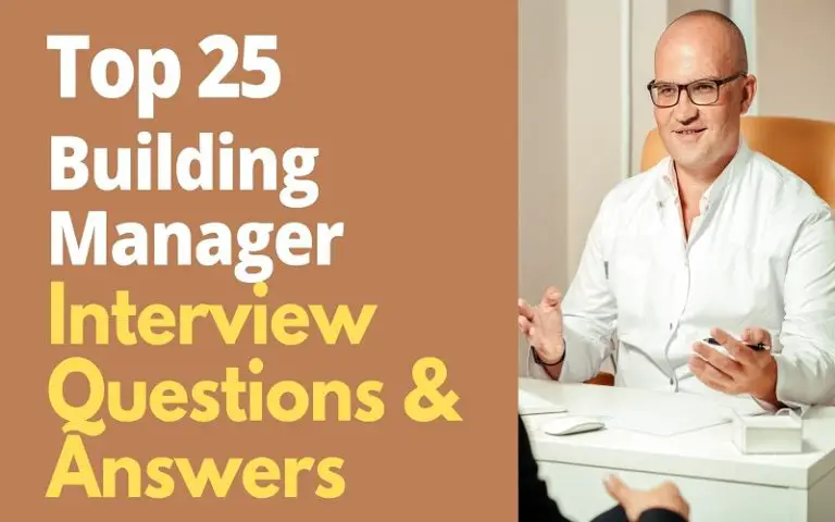 Top 25 Building Manager Interview Questions and Answers in 2025 ...