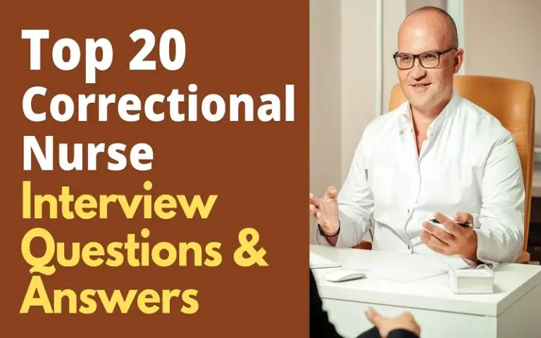Top 20 Correctional Nurse Interview Questions and Answers in 2025 ...