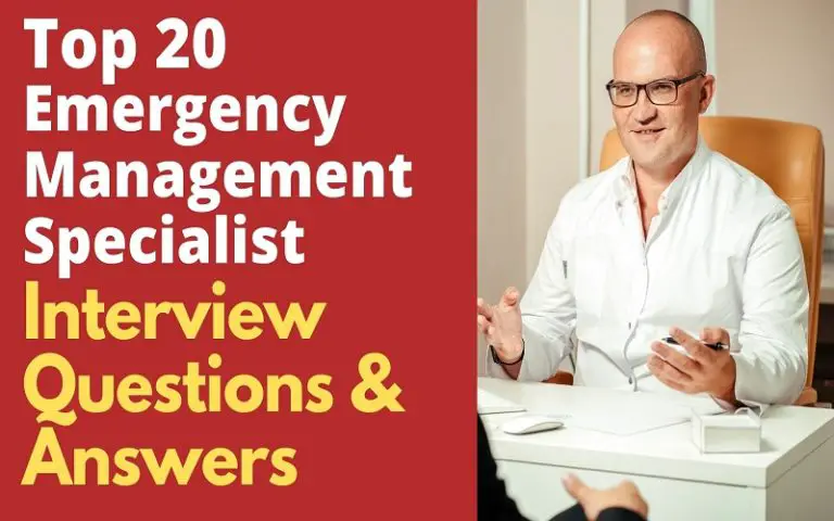 Top 20 Emergency Management Specialist Interview Questions and Answers ...