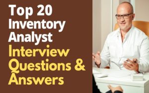 Top 20 Inventory Analyst Interview Questions and Answers in 2025 ...