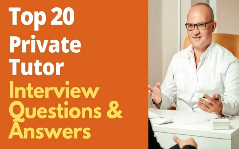Top 20 Private Tutor Interview Questions and Answers in 2025 ...