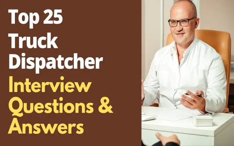 Top 25 Truck Dispatcher Interview Questions and Answers in 2025 ...