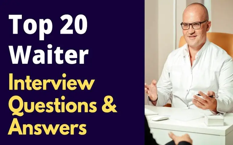 Top 25 Waiter/Waitress Interview Questions and Answers in 2023 ...
