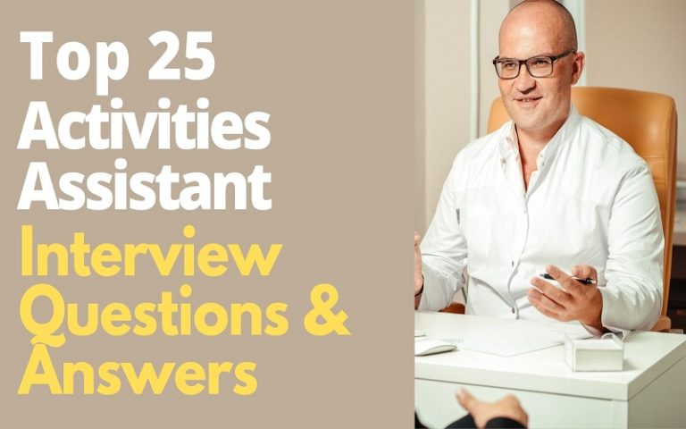 Top 25 Activities Assistant Questions and Answers in 2025 ...
