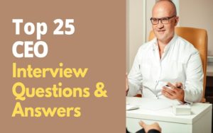 Top 25 CEO Interview Questions and Answers in 2025 | ProjectPractical.com