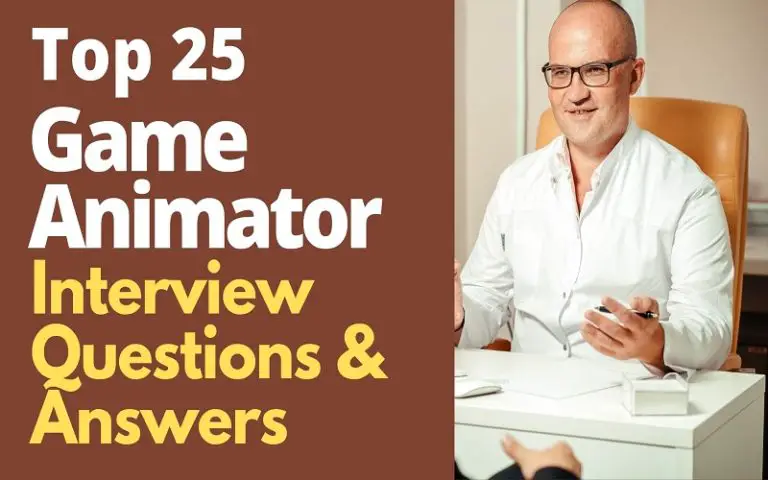 Top 25 Game Animator Interview Questions and Answers in 2025 ...