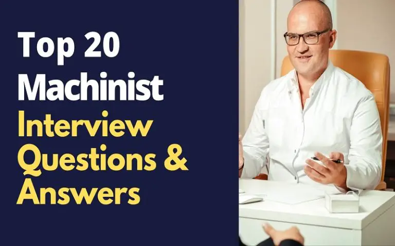 Top 20 Machinist Interview Questions and Answers in 2025 ...