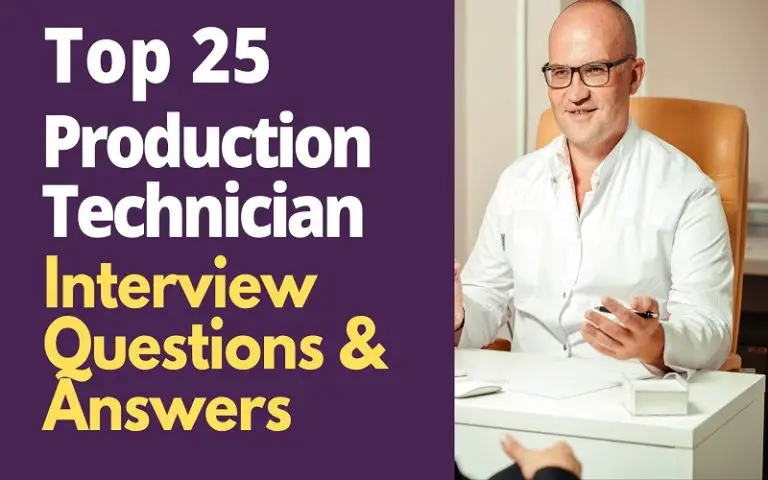 Top 25 Production Technician Interview Questions and Answers in 2024 ...