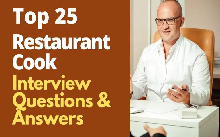 Top 25 Restaurant Cook Interview Questions and Answers in 2024 ...