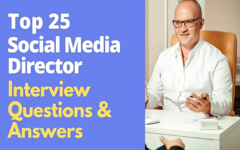 Top 25 Social Media Director Interview Questions and Answers in 2024 ...