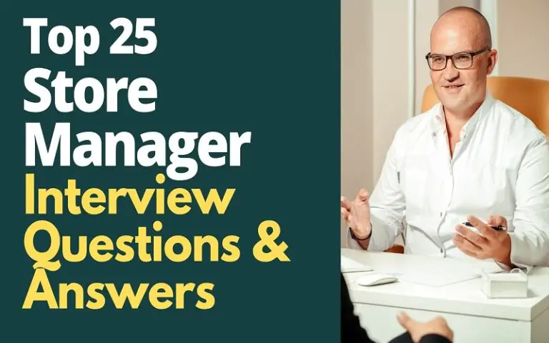 Top 25 Store Manager Interview Questions and Answers in 2024 ...