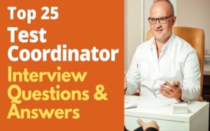 Top 25 Test Coordinator Interview Questions and Answers in 2025 ...