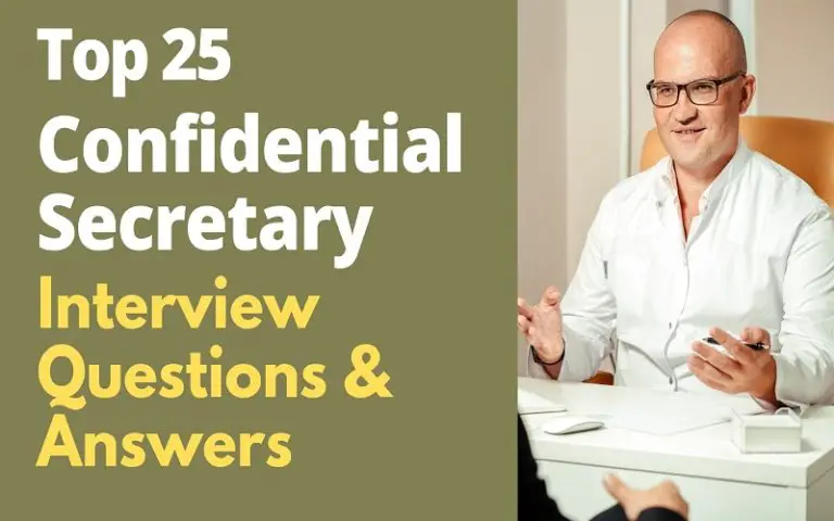 Top 25 Confidential Secretary Interview Questions and Answers in 2026 ...