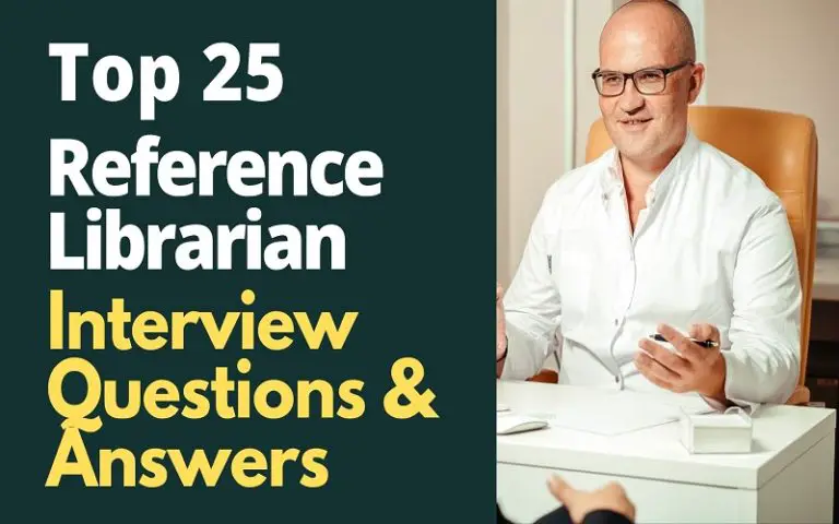 Top 25 Reference Librarian Interview Questions and Answers in 2025 | ProjectPractical.com