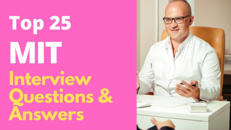Top 25 MIT Interview Questions and Answers in 2024 | ProjectPractical.com