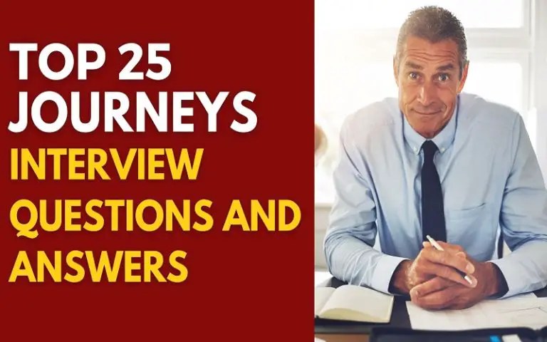 Top 25 Journeys Interview Questions and Answers in 2025 | ProjectPractical.com