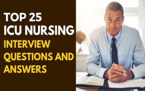 Top 25 ICU Nursing Interview Questions and Answers in 2024 ...