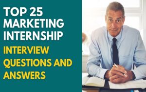 Top 25 Marketing Internship Interview Questions And Answers In 2026
